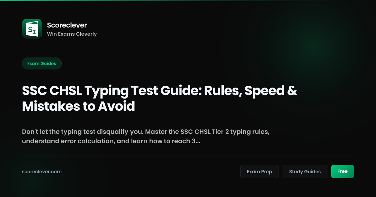 SSC CHSL Typing Test Guide: Rules, Speed & Mistakes to Avoid ...